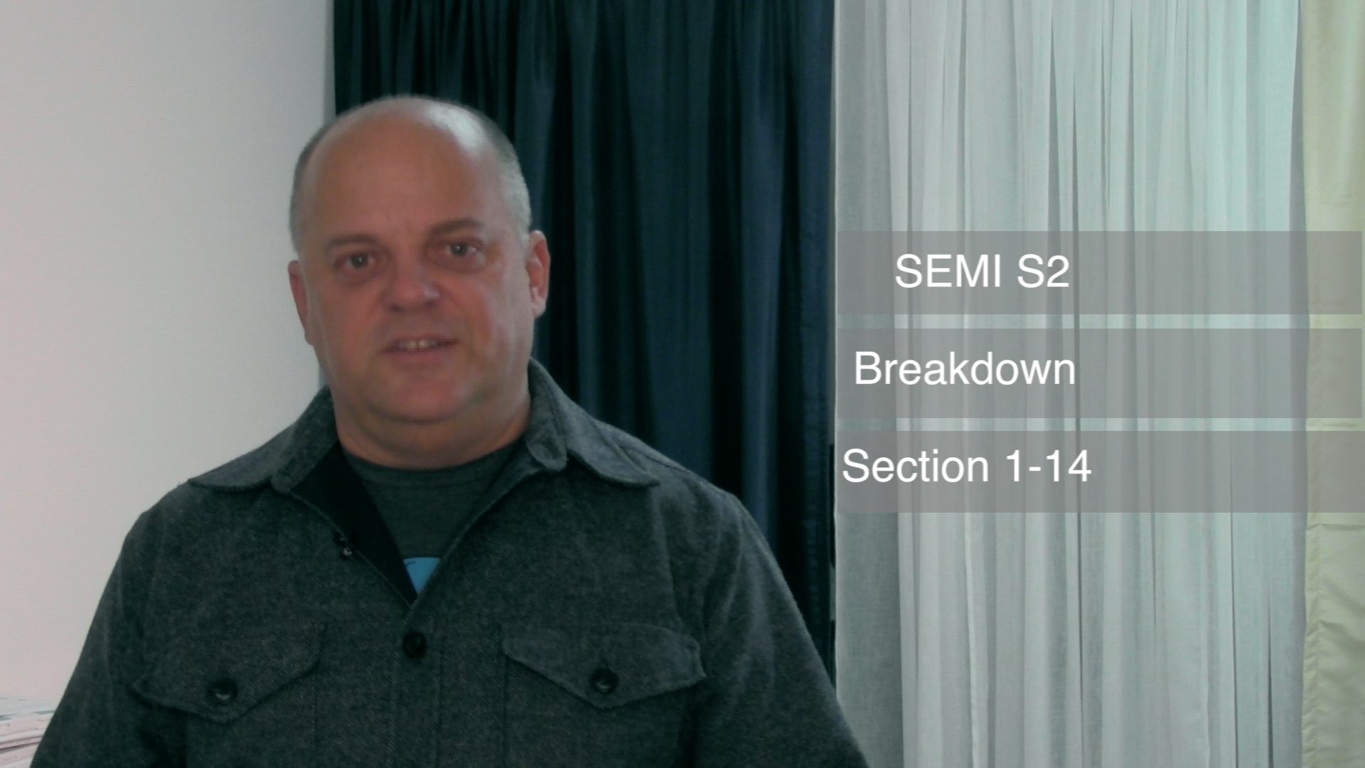 SEMI S2 Breakdown - Sections 1-14 – High Tech Design Safety